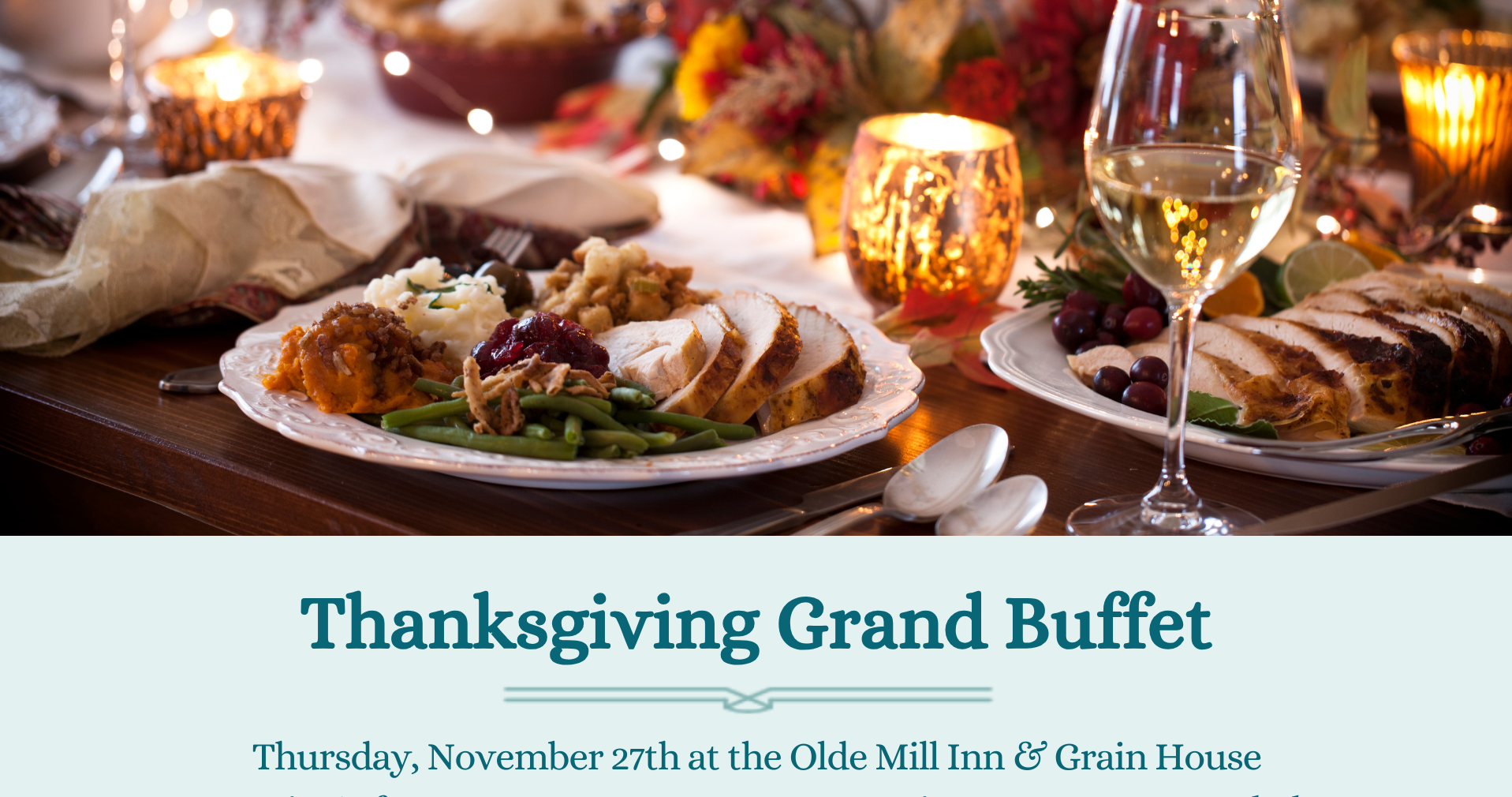 Thanksgiving 2025 - Olde Mill Inn